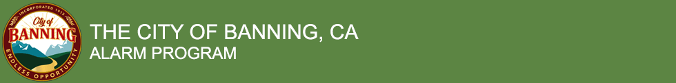 City of Banning ::: Alarm Program